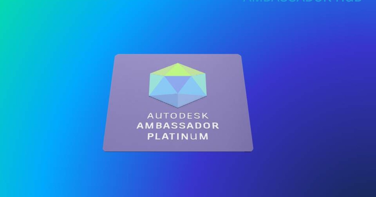 Autodesk Ambassador Hub: Plainum Level Badge | Autodesk Community Gallery